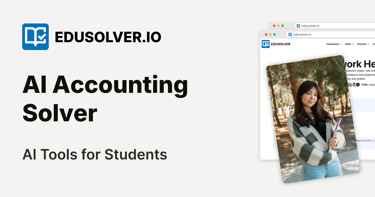 AI Accounting Solver & Homework Helper - Instant Solutions for ...
