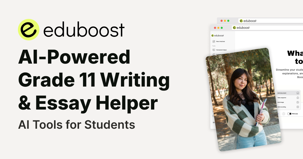 Free AI-Powered Grade 11 Writing & Essay Helper