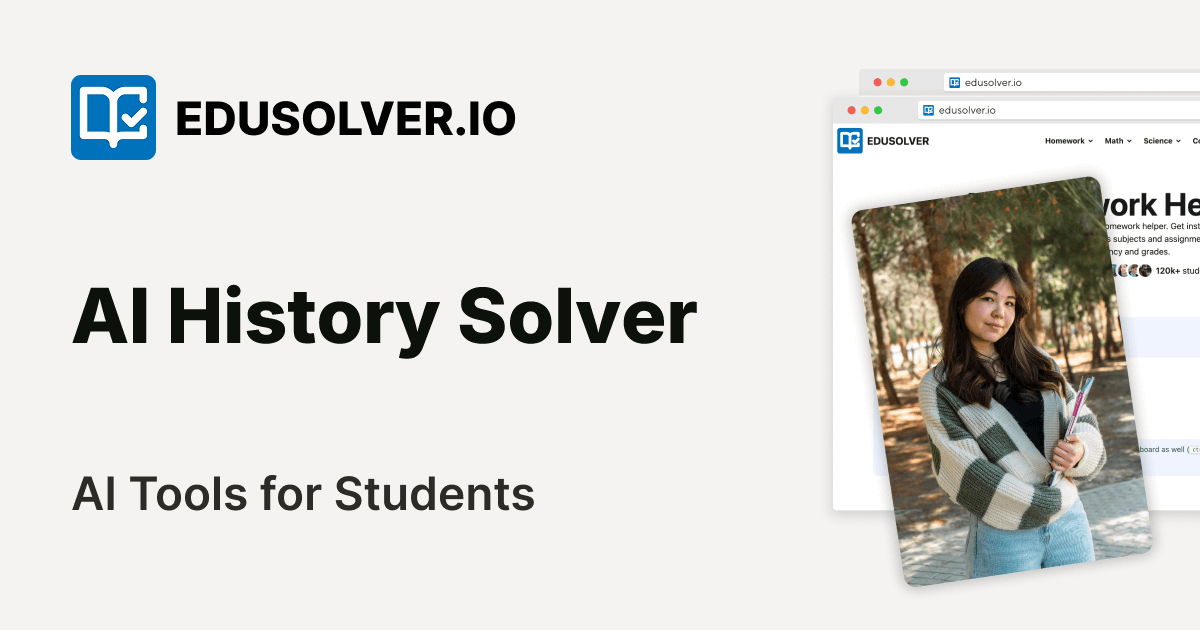 AI History Solver: Get Instant Help with History Homework & Research
